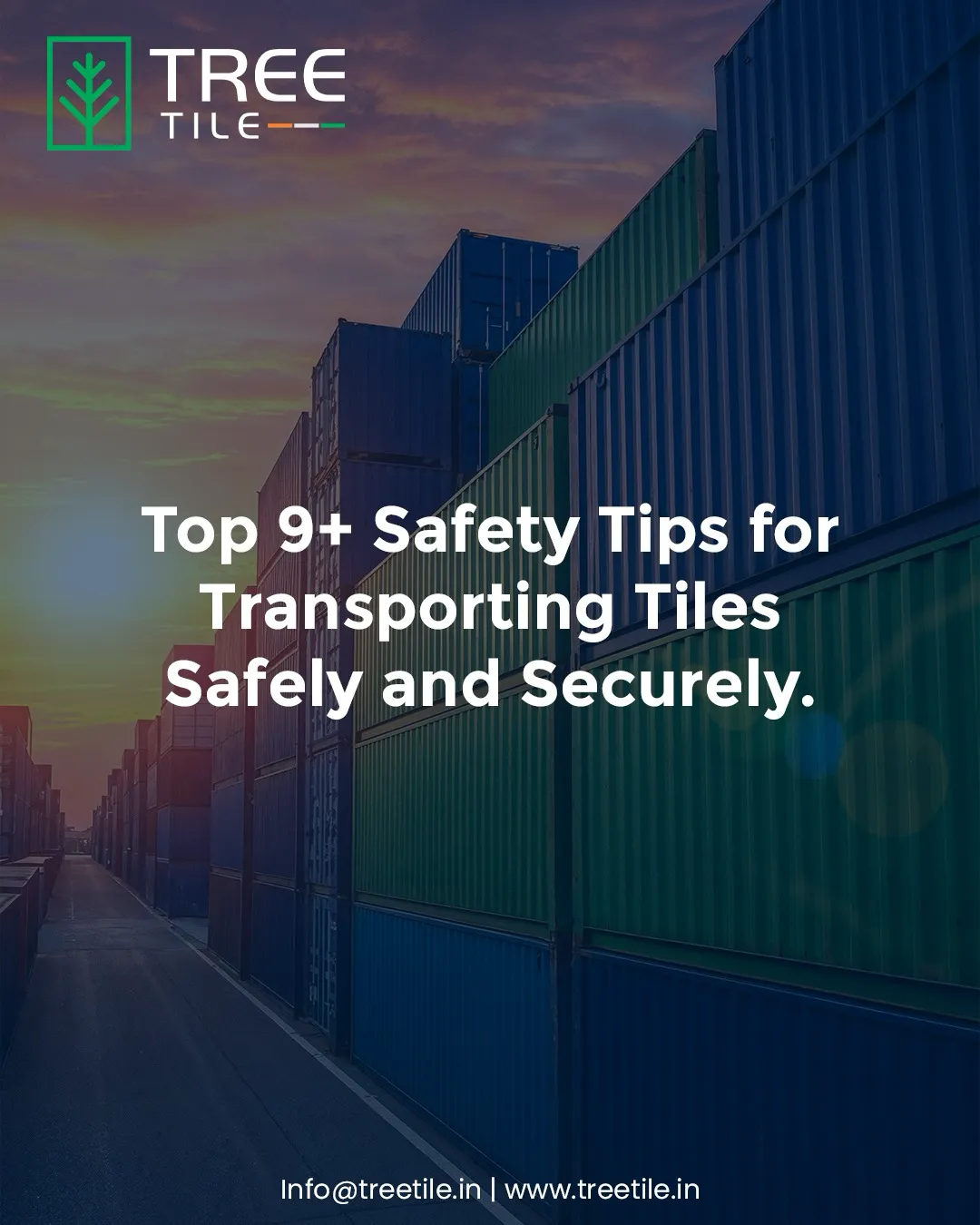 Top 9+ Safety Tips for Transporting Tiles Safely and Securely - TreeTile
